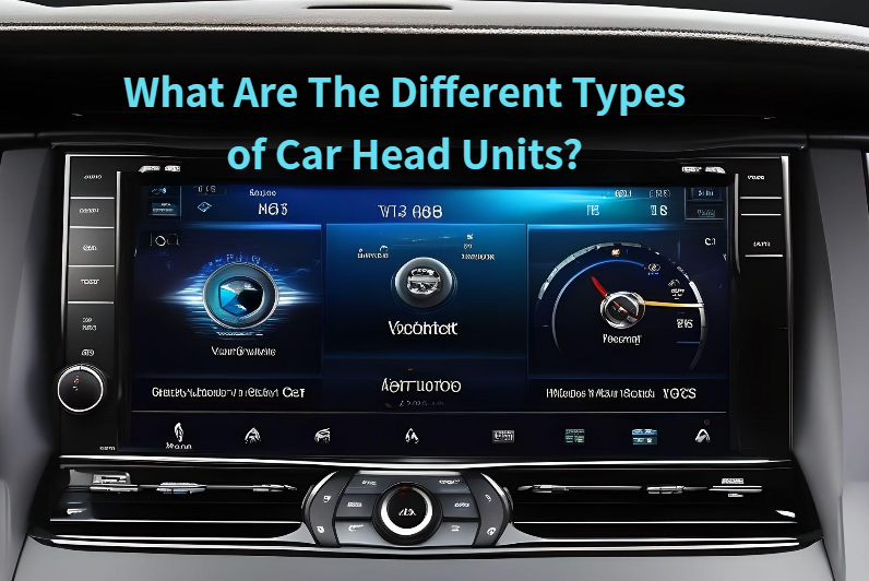 What Are The Different Types of Car Head Units?What Are The Different ...
